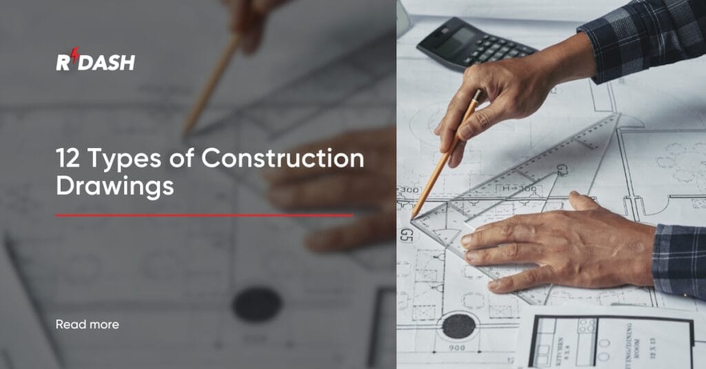 12 Types of Construction Drawings - RDash