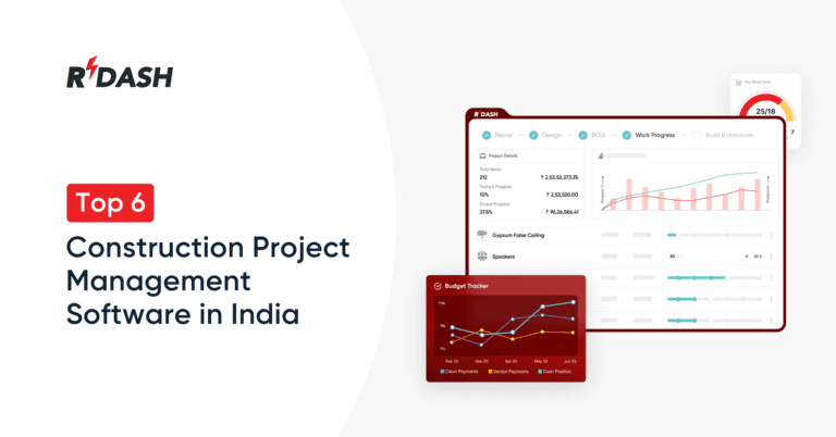 Top 6 Construction Project Management Software in India - RDash